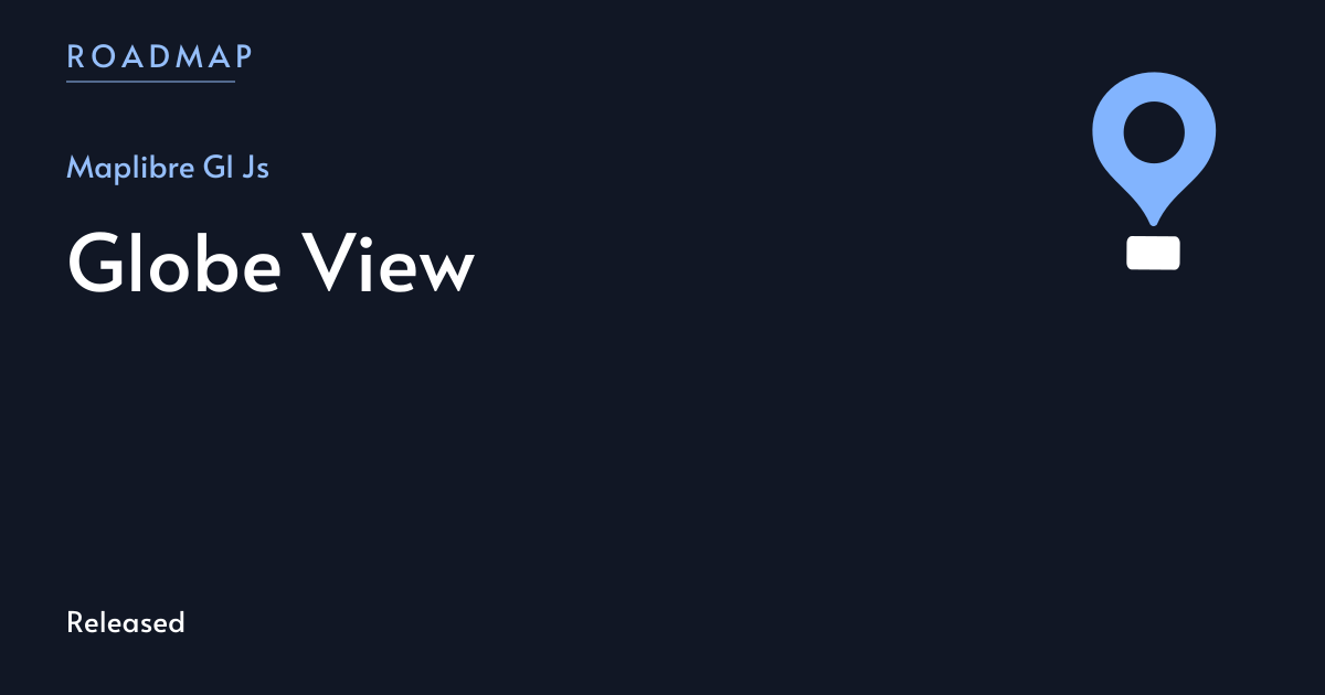 Globe View | MapLibre